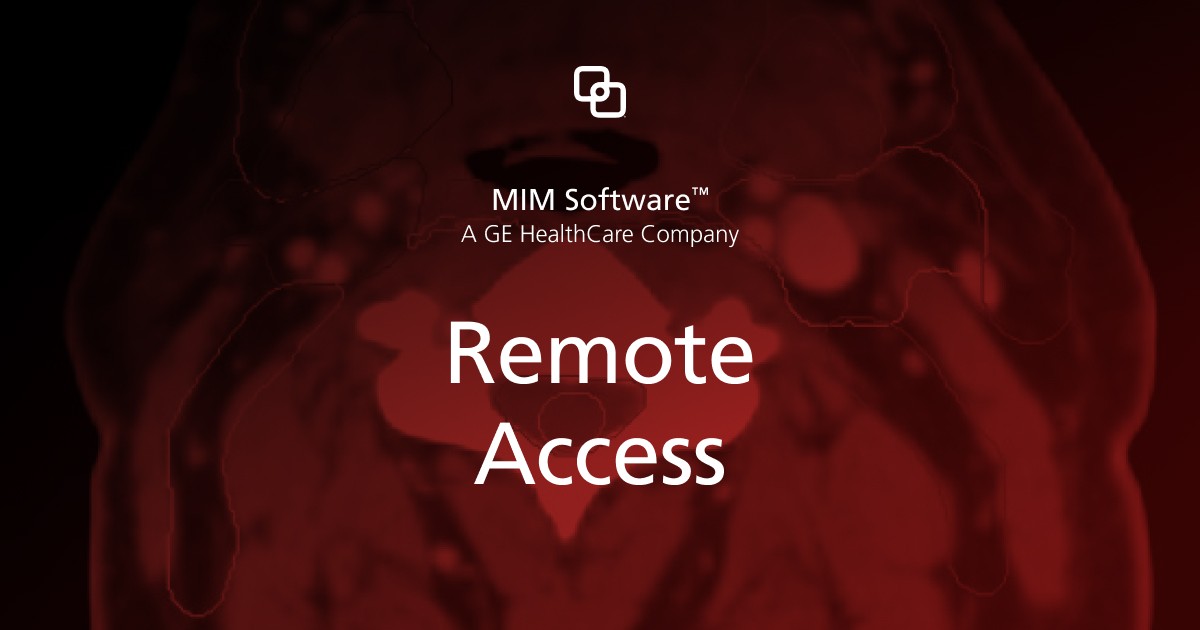 Remote Access | MIM Software